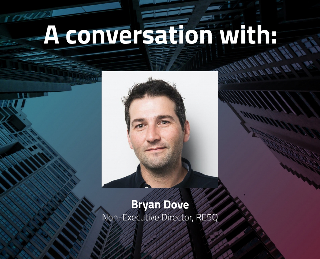 A conversation with: Bryan Dove - Reech Corporations Group